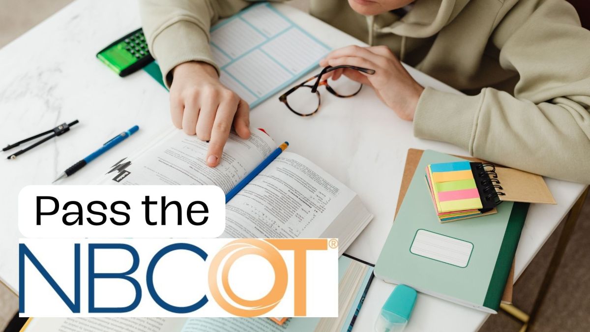 Master the NBCOT Exam: A Guide to Top-Tier Resources – OT Latina