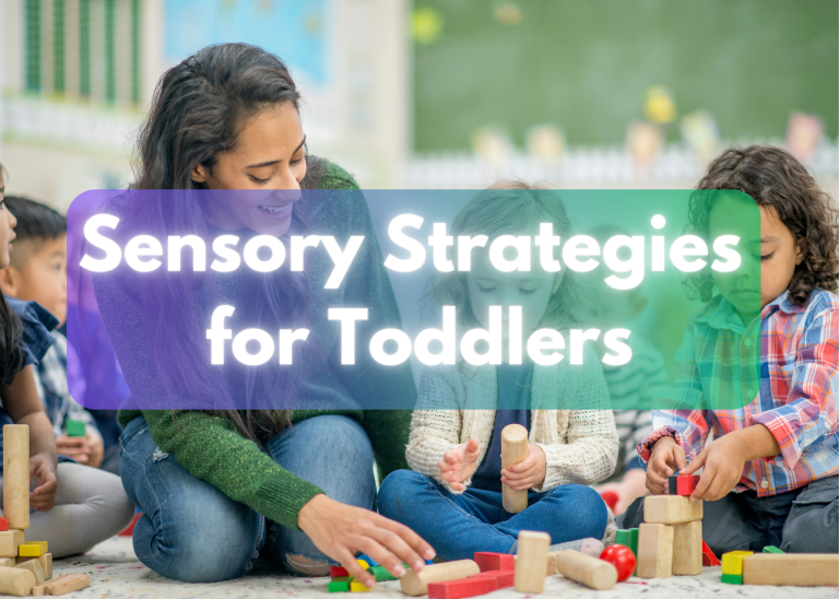 10 Simple Sensory Strategies for Toddlers with Autism and ADHD – OT Latina
